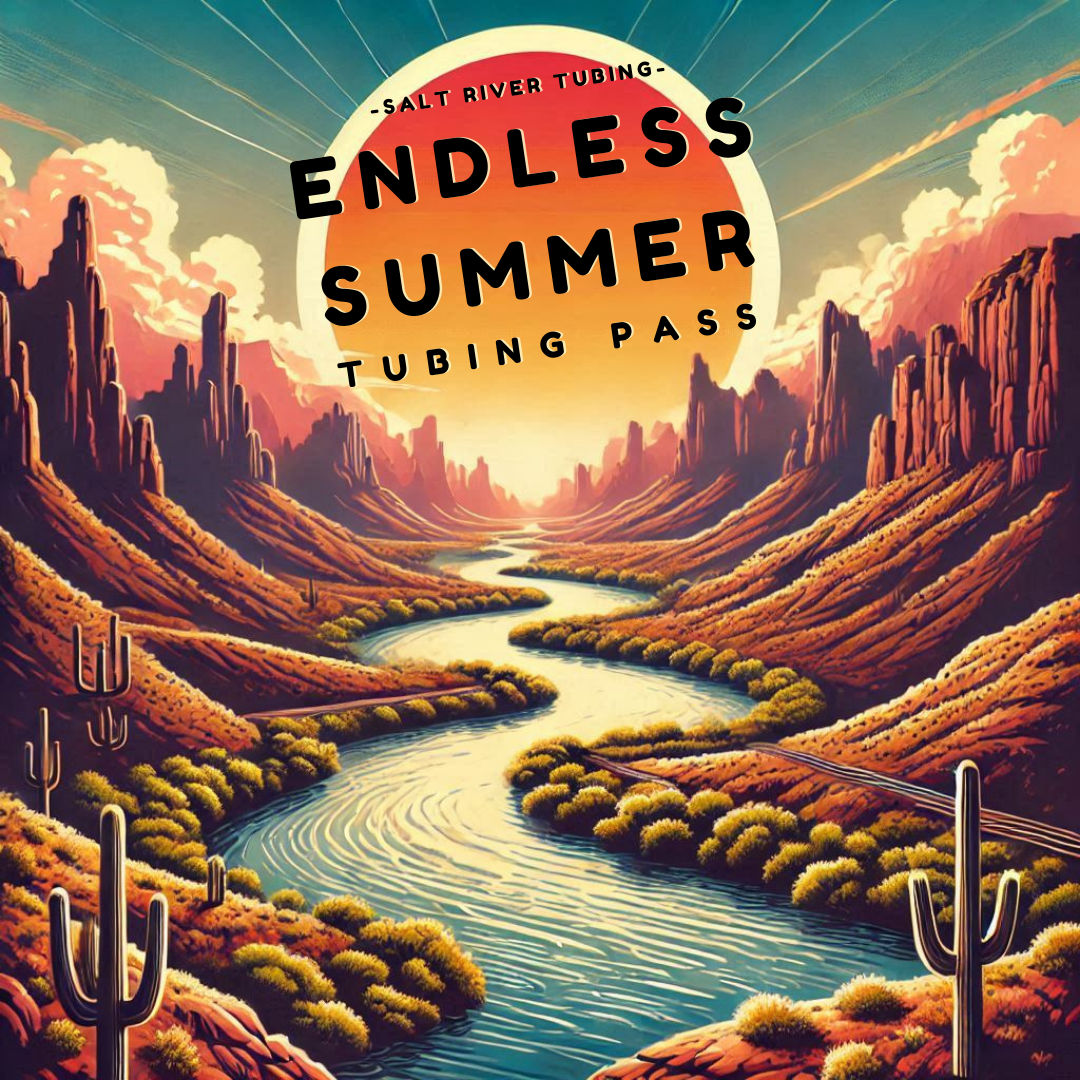 Endless Summer Pass | Salt River Tubing